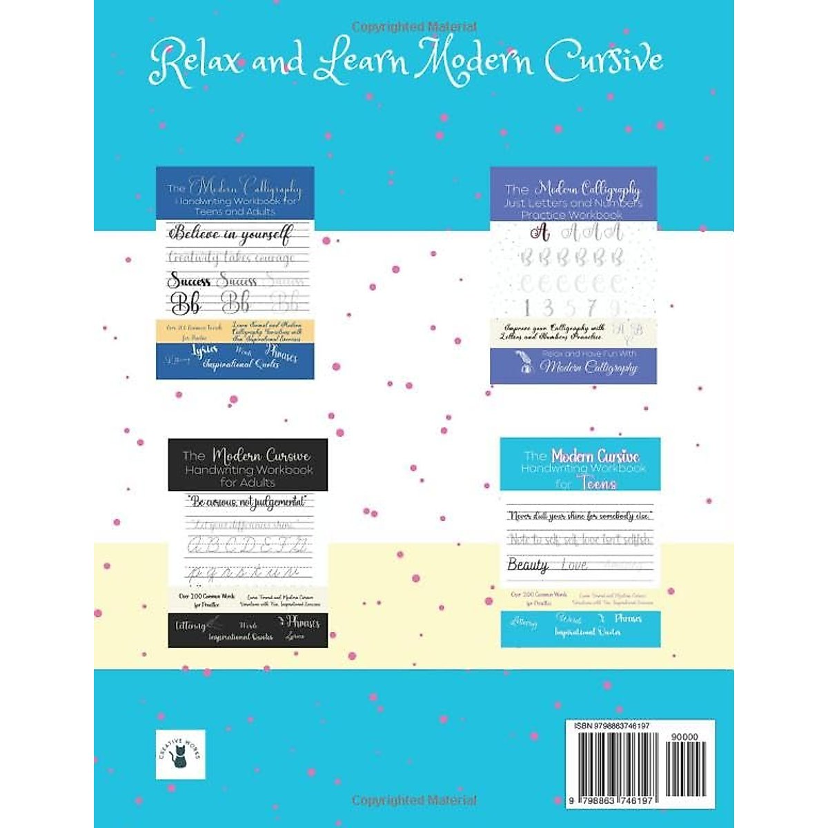 The Modern Cursive Handwriting Workbook for Teens: Have Fun Improving Cursive Penmanship with Modern Variations and Inspiring Writing Lessons