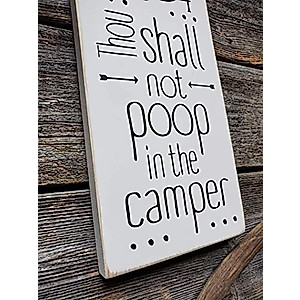 Camping Signs Decor Wood Sign, Camping Sign, Travel Trailer Sign, Camper Sign, No Pooping Sign, Restroom Sign, Camping Gifts, Unique Gift, Though Shall Not Poop