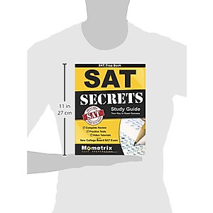 SAT Prep Book: SAT Secrets Study Guide: Complete Review, Practice Tests, Video Tutorials for the New College Board SAT Exam