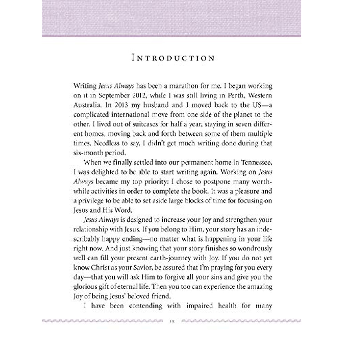 Jesus Always, Large Text Cloth Botanical Cover, with Full Scriptures: Embracing Joy in His Presence (A 365-Day Devotional)