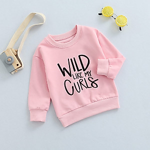 MERSARIPHY Toddler Baby Girls Tops WILD LIKE MY CURLS Sweatshirt Sweater Long Sleeve Shirt Girl Fall Winter Clothes (Pink, 3-4 T)