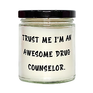 Inspire Drug Counselor Gifts, Trust Me I'm an Awesome Drug, Birthday Gifts, Scent Candle for Drug Counselor from Team Leader, Drug Counselor Scented Candle, Drug Counselor Love Candle, Drug Counselor