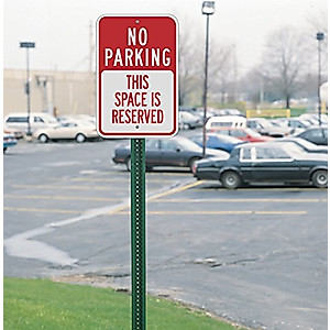 Brady Traffic Control Sign, "No Parking This Space is Reserved" - Red on White, 18" Height, 12" Width - 124336