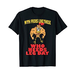 Funny Gym Fitness Workout T-Shirt Chicken Legs