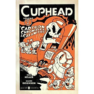 Cuphead Volume 2: Cartoon Chronicles & Calamities