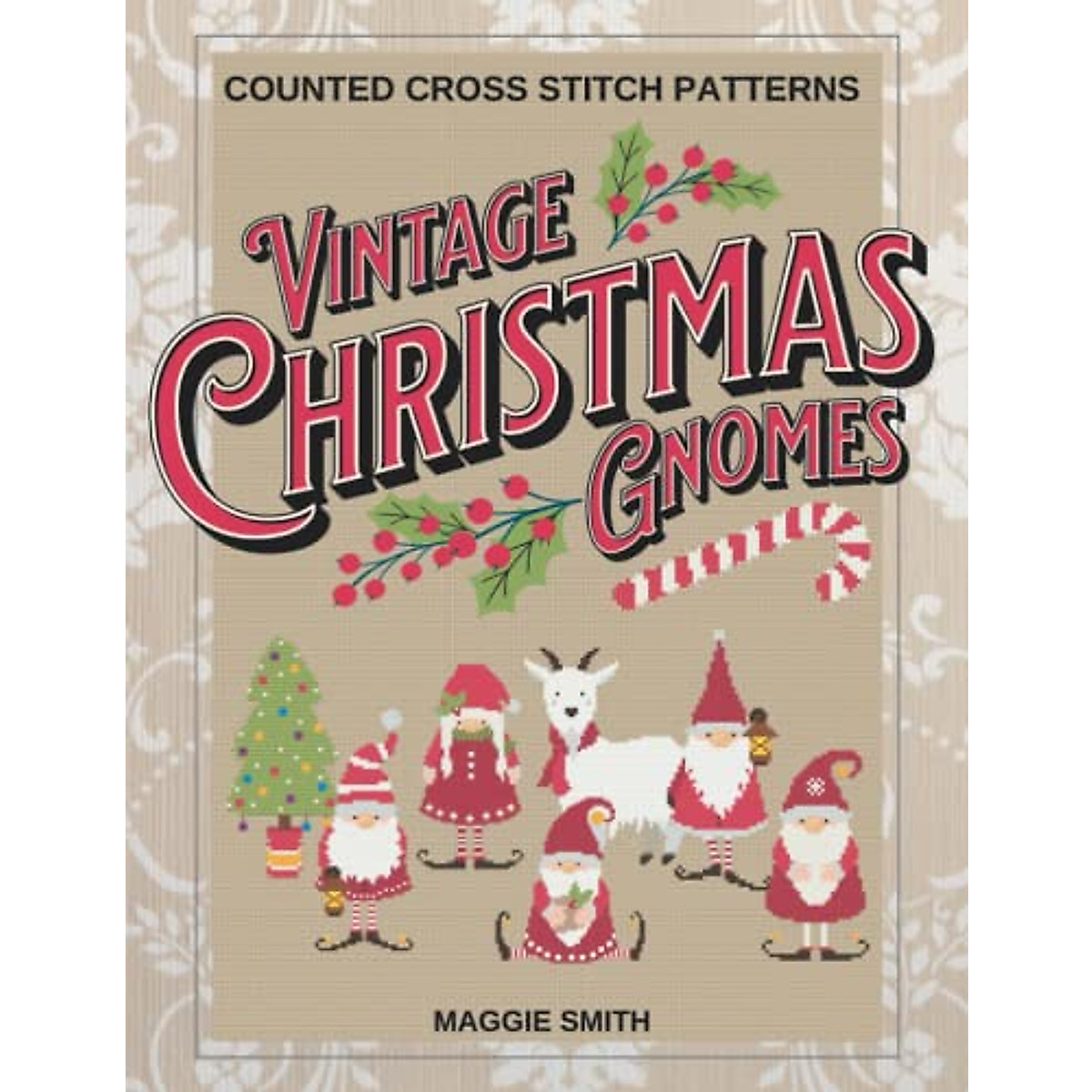 Vintage Christmas Gnomes Counted Cross Stitch Patterns: Fast and Easy Charts | Holiday Ornament Minis For Beginners