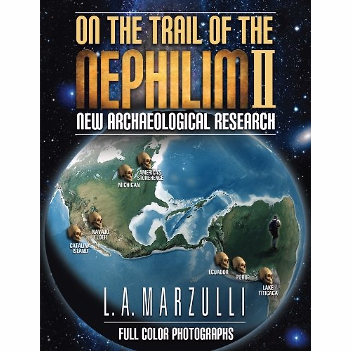 On the Trail of the Nephilim 2: New Archaeological Research