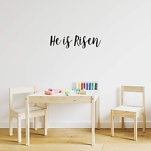 Vinyl Wall Art Decal - He is Risen - 6.5" x 25" - Modern Inspirational Cute Spiritual Faith Quote Sticker for Bedroom Kids Room Playroom Living Room Coffee Shop Office Religious Center Decor (Black)