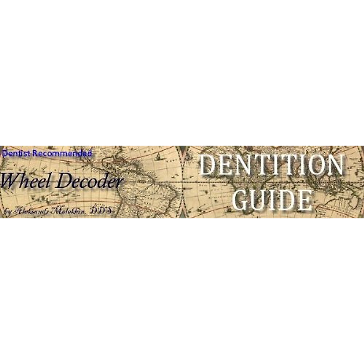 5 Dentition (Tooth Eruption) Guides/Practitioner and Dental Student Exam Study