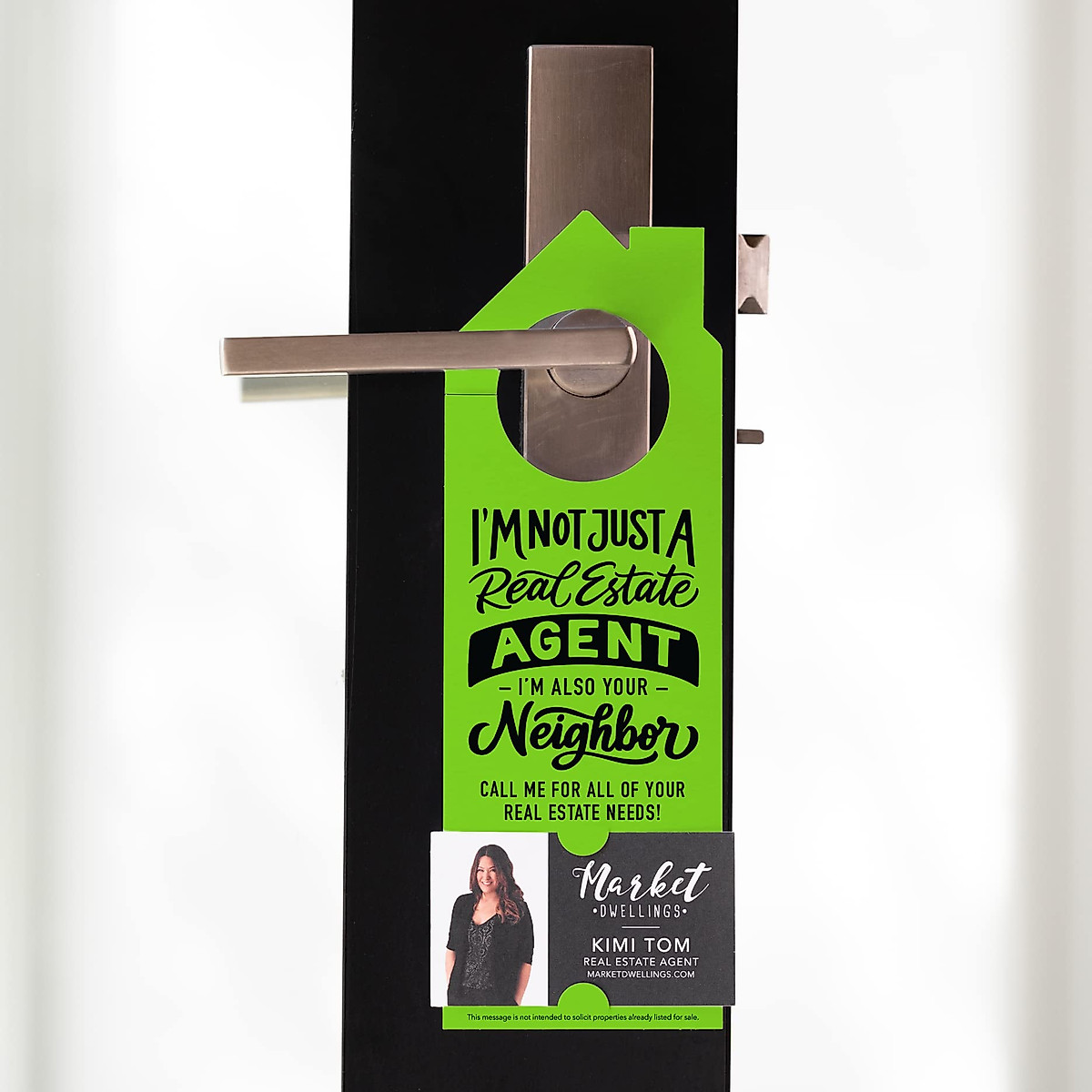 "I'm not just a Real Estate Agent, I'm also your Neighbor" | Door Hanger | 36-DH002