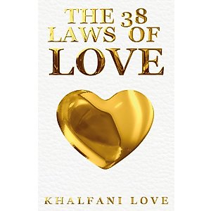 The 38 Laws Of Love