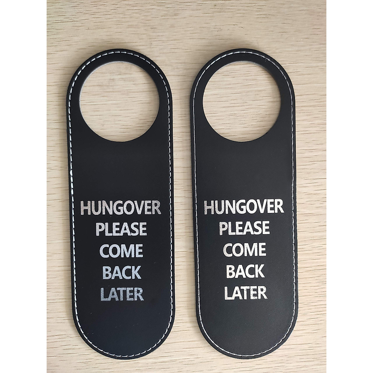"Hungover Please Come Back Later" Leather Doorknob Hanger, Double-Sided. Authentic Durable Leather. Silver Stamping. 1-Hanger per Purchase.