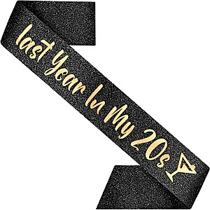 PartyForever 29th Birthday Sash for Women Last Year in My 20s Black Glitter Sash with Rose Gold Letters Birthday Decoration for Her