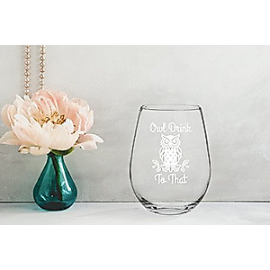 Owl Drink To That Funny 15 Ounce Stemless Wine Glass | Perfect Birthday Owl Themed Gift For Men or Women | Owls Kitchen Decor and Decorations | Unique Owl Housewarming Gifts