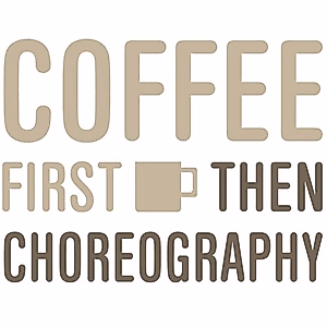 CafePress Coffee Then Choreograph Stainless Steel Travel Mug 20 oz. Insulated Stainless Steel Coffee Tumbler