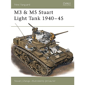 M3 & M5 Stuart Light Tank 1940–45 (New Vanguard, 33)