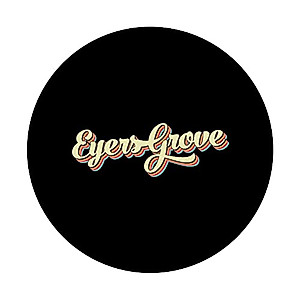 Eyers Grove TShirt Retro Art Baseball Font Vintage PopSockets Swappable PopGrip