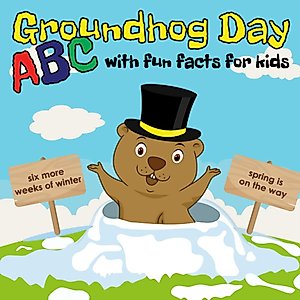 ABC of Groundhog Day Book for Kids Toddlers and Preschoolers with Fun Facts.: Happy Groundhog Day! Alphabets Coloring Book with Writing Activities