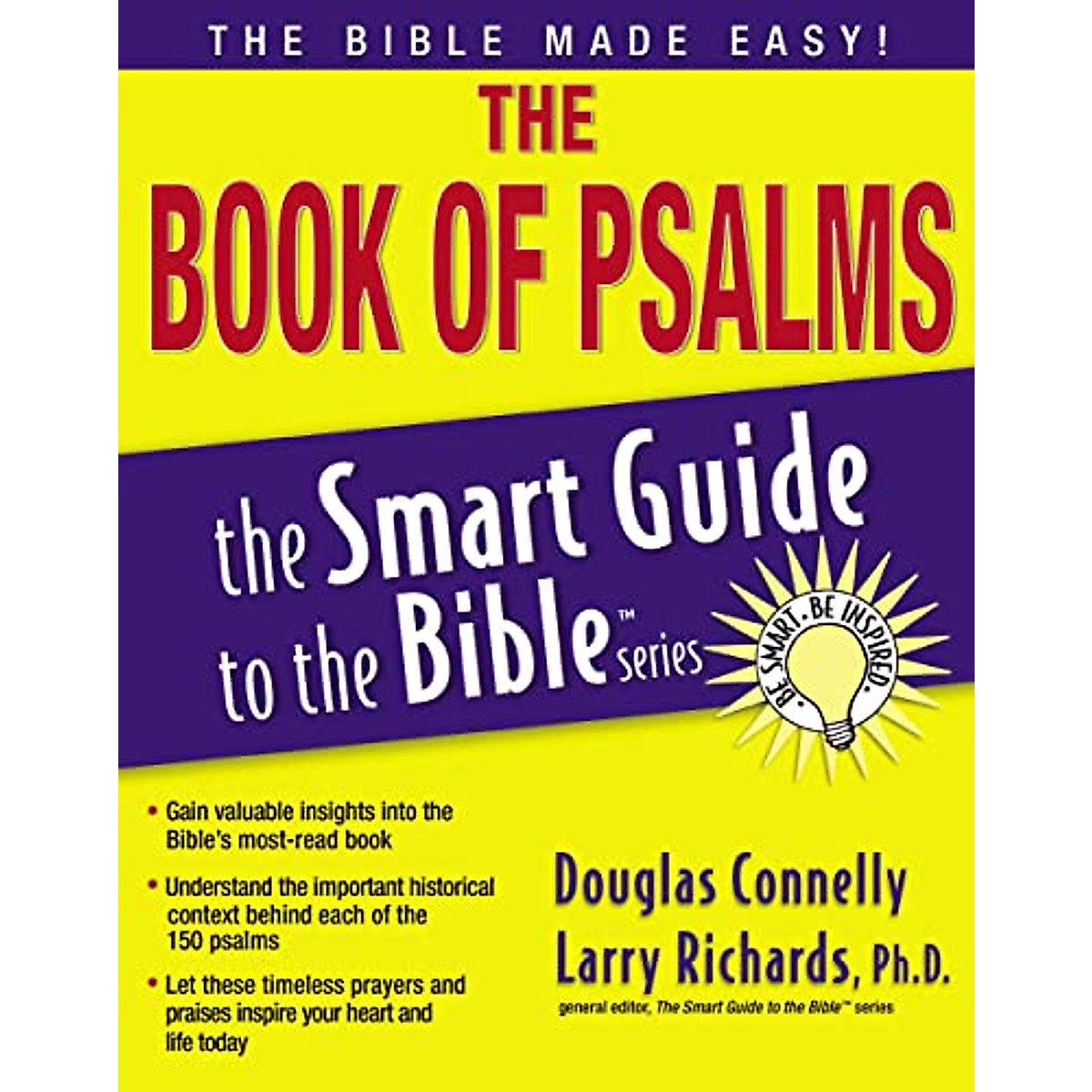 The Book of Psalms (The Smart Guide to the Bible Series)
