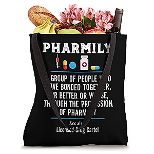 Funny Pharmacy Technician & Pharmacist Pharmily Tote Bag