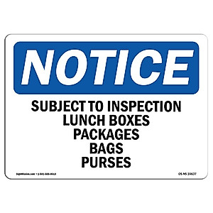 OSHA Notice Sign - Notice Subject to Inspection Lunch Boxes Packages | Aluminum Sign | Protect Your Business, Work Site, Warehouse & Shop | Made in The USA