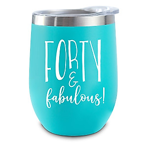 40th Birthday Gifts for Women – 40 and Fabulous Wine Tumbler - 40th Birthday Decorations for Women – 40th Birthday Wine Glass – 40th Birthday Cup