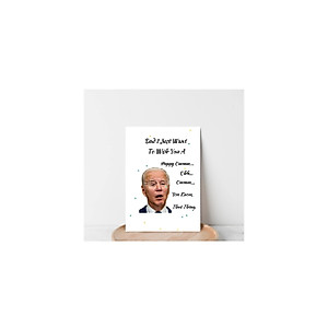 Funny “Joe Biden” Inspired Father’s Day/Birthday Greeting Card for Dads, Card for Him, Card for Husband.