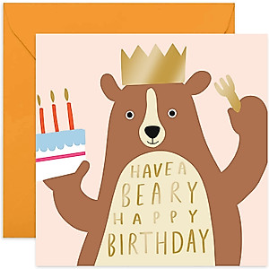 Old English Co. Beary Happy Birthday Card - Funny Birthday Greeting Card for Men, Women, and Children | Gift to Son, Daughter, Sister, Brother, Child | Blank Inside & Envelope Included