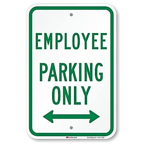 "Employee Parking Only" Sign With Bidirectional Arrow By SmartSign | 12" x 18" 3M Engineer Grade Reflective Aluminum