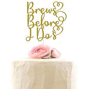 Brews Before I Do's Cake Toppers for Bachelorette Engagement Bridal Shower Wedding Party Decorations Gold Glitter
