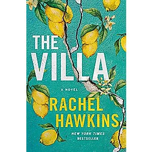 The Villa: A Novel