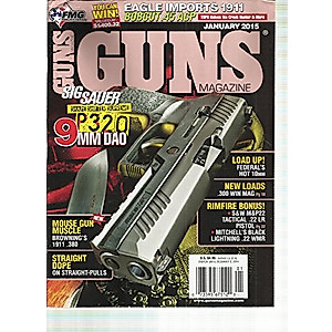 GUNS MAGAZINE, JANUARY, 2015 (MOUSE GUN MUSCLE * STRAIGHT DOPE * NEW LOADS)