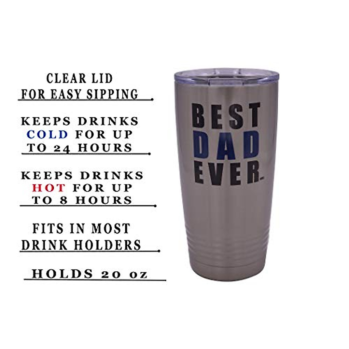 Rogue River Tactical Funny Best Dad Ever Large 20 Ounce Travel Tumbler Mug Cup w/Lid Dad Father Husband