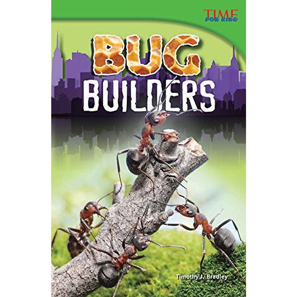Teacher Created Materials - TIME For Kids Informational Text: Set 1 - 10 Book Set - Grade 4 - Guided Reading Level Q - S
