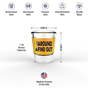LitGifts Eff Around And Find Out Shot Glass - Cute Shot Glasses for Women or Men - Funny Shot Glasses for Adults - Fun Birthday Gifts for Him or Her - 1.75 Ounce Glass Shot Glass