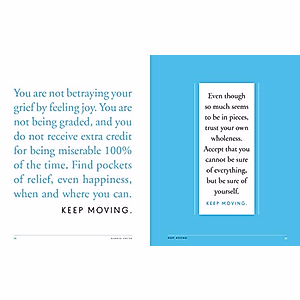 Keep Moving: Notes on Loss, Creativity, and Change