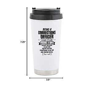 CafePress Being A Corrections Officer... Travel Mug 20 oz. Insulated Stainless Steel Coffee Tumbler