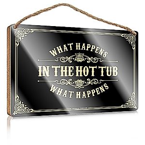 Farmhouse Signs What Happens In The Hot Tub Stays In The Hot Tub Wooden Sign Door Hanging Decoration Funny Man Cave Signs (Color : Colour, Size : 20X30CM)