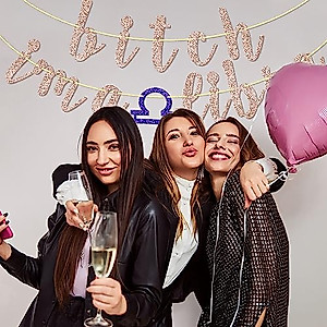 Bitch I'm A Libra Banner, Pre-strung Libra Season Birthday Banner, Zodiac Birthday Party Decorations, 18th, 21st, 25th, 30th, 40th Birthday Party Decorations, Champagne Glitter