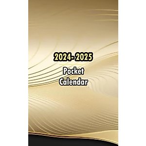 2024-2025 Pocket Calendar: Purse Size 4 x 6.5 - 2 Years Monthly Planner for Purse / from January 2024 to December 2025: each month/ 2 pages – ... Contacts, Pasword Log, Holiday ... and more