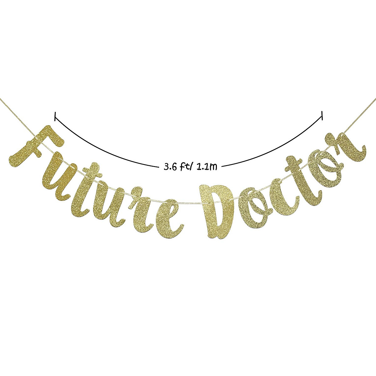 Future Doctor Glitter Gold Banner, Medical Student Banner, Doctor Graduation Party Decorations(Gold)