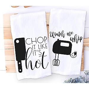 Handmade Funny Kitchen Towel Set -Hand Towels for Baker and Chef - Chop It Like It's Hot/Watch Me Whip - Housewarming Christmas Mother's Day Birthday Gift (Chop it like it's Hot & Watch me Whip)