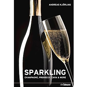 Sparkling: Champagne, Prosecco, Cava & More