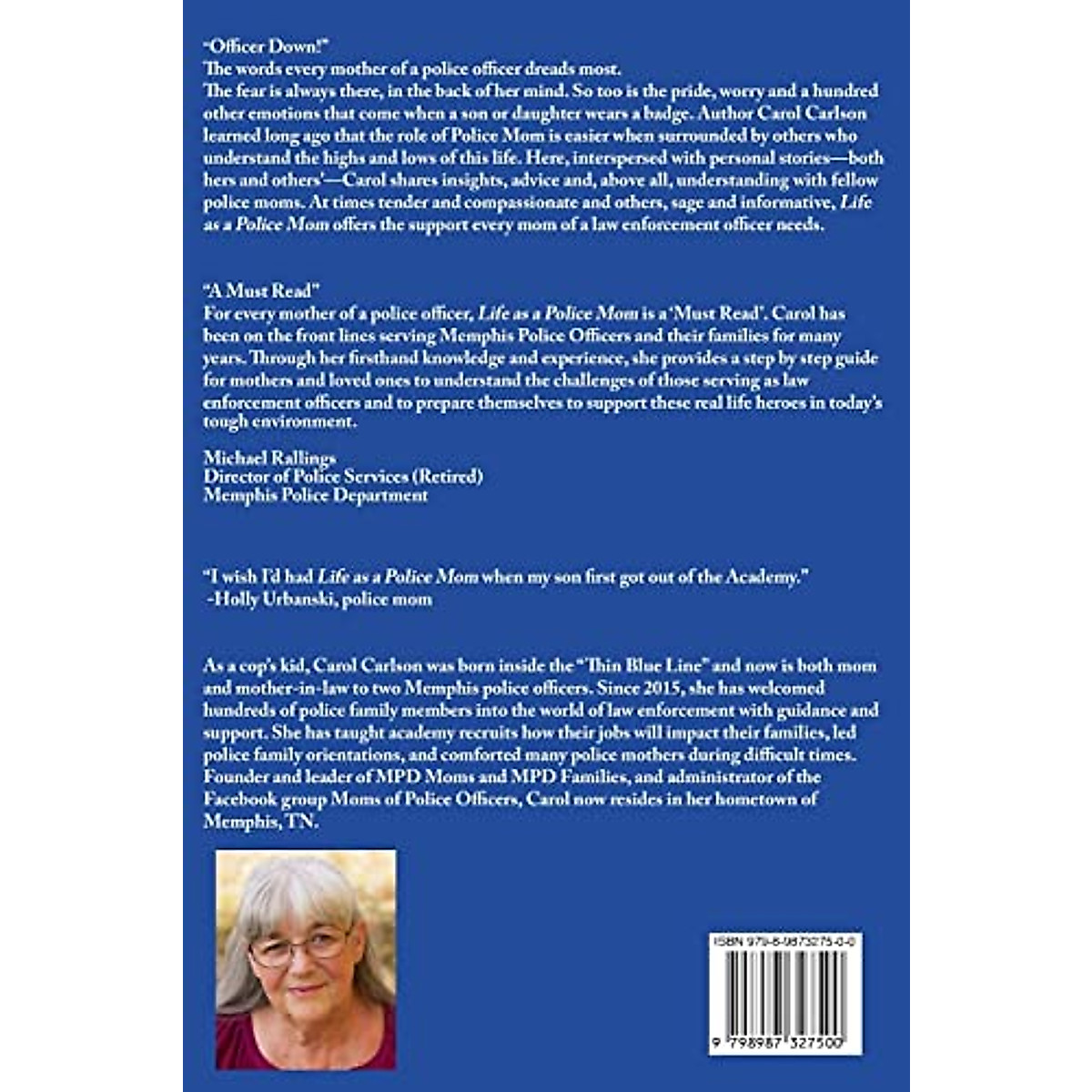 Life as a Police Mom: Guidance and Support for Mothers of Police Officers from Behind the Thin Blue Line