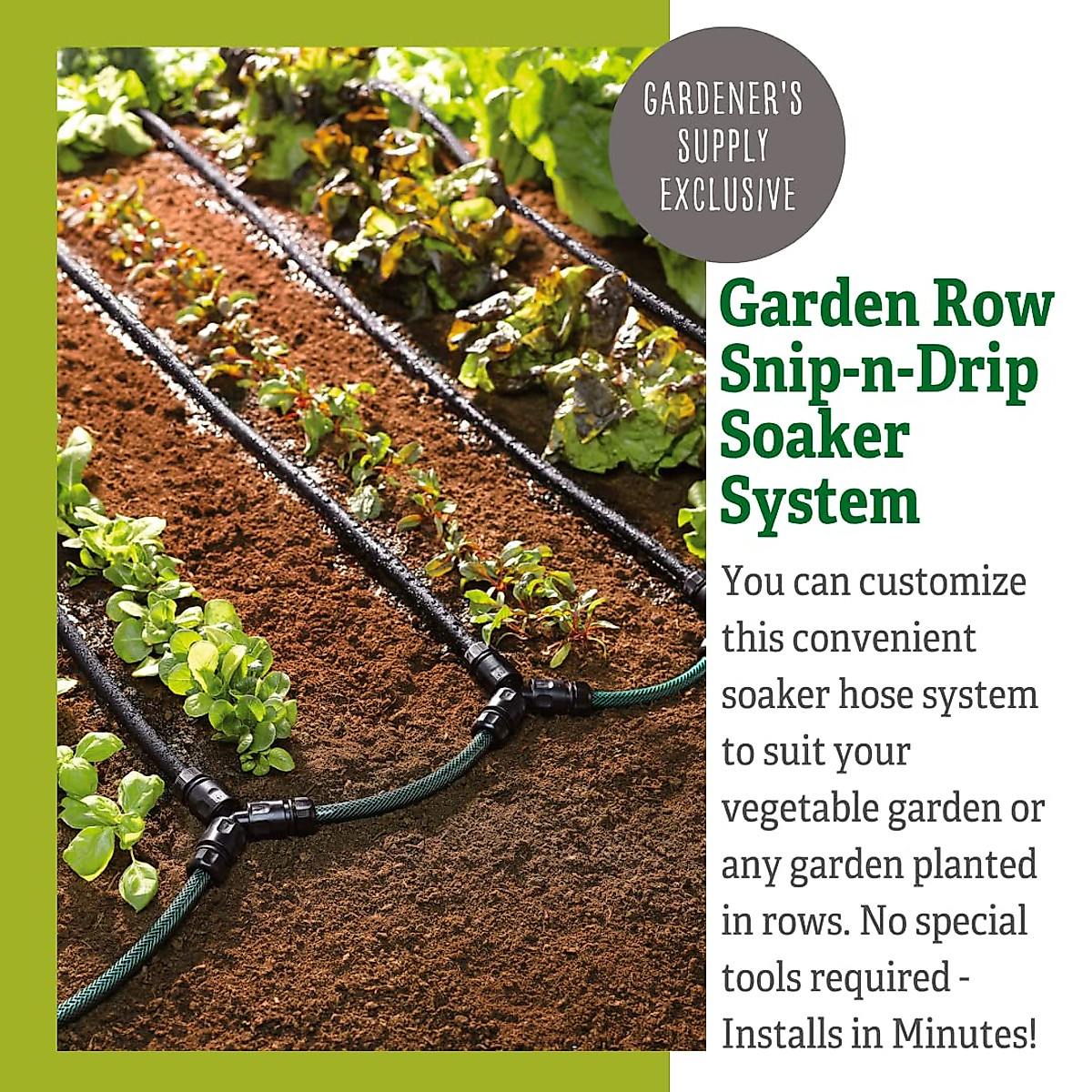 Gardener's Supply Company Snip-n-Drip Irrigation Kit | Outdoor Customizable Self-Watering Sprinkler Soaker Hose System | Supplys 4 25 Foot Garden Rows