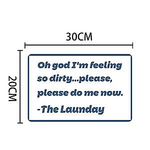 Im Feeling Dirty 12" x 8" Funny Laundry Tin Sign Laundry Room Farmhouse Home Decor