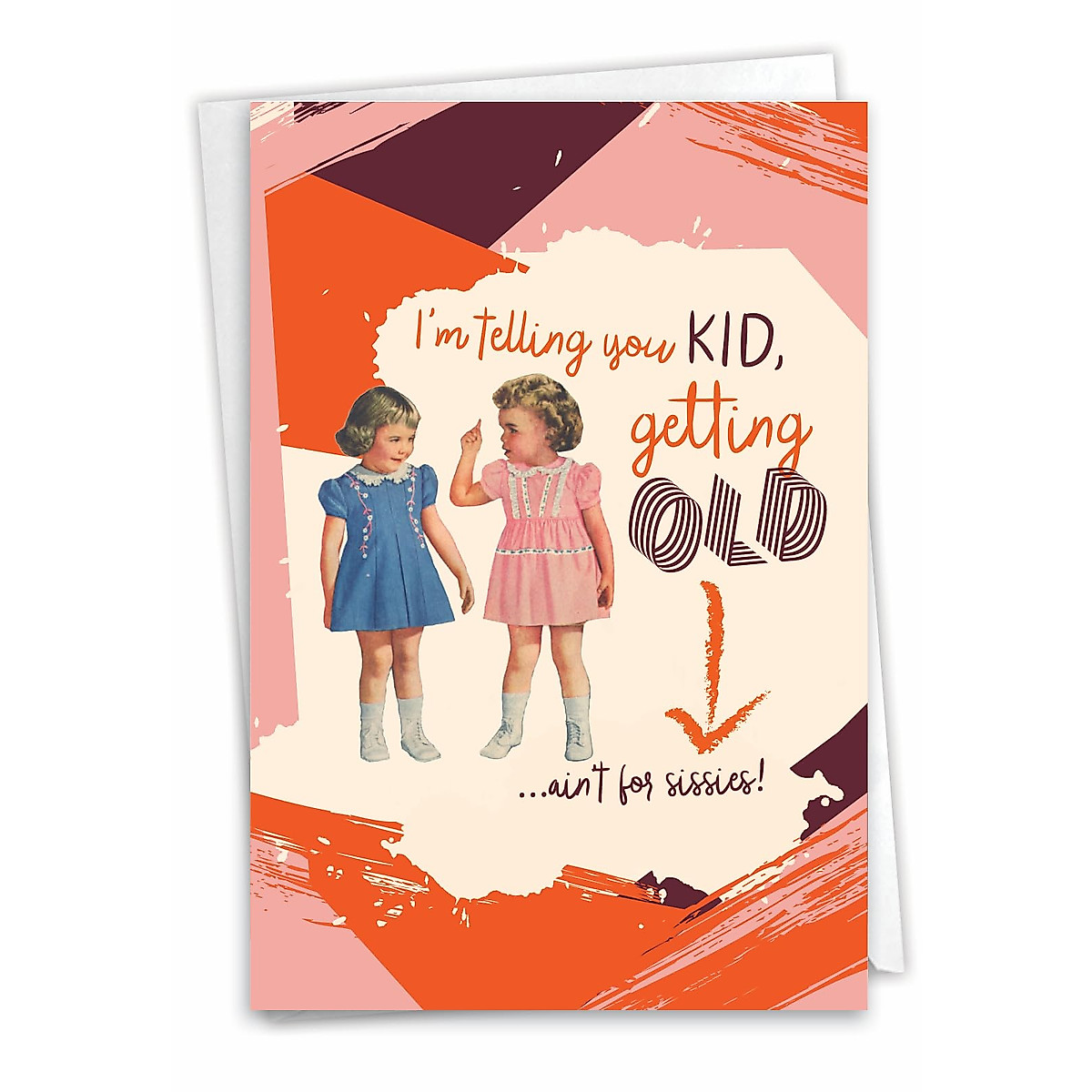 NobleWorks - 1 Sassy Happy Birthday Card Funny - Hilarious Grown-Up Card for Women, Wife, Stationery Humor - Ain't for Sissies C7017BDB