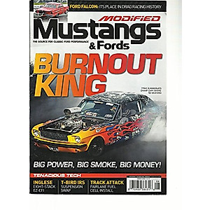 MODIFIED MUSTANGS & FORDS, AUGUST,2013 (THE SOURCE FOR CLASSIC FORD PERFOMANCE