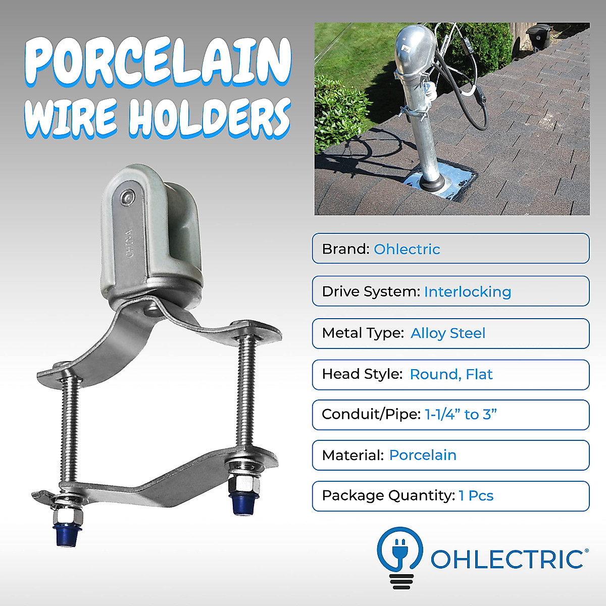 OhLectric Porcelain Wire Holders - Heavy Duty with Adjustable Steel Clamp - Reinforced Saddle - Great for Indoor and Outdoor Use - Available in 3 Dimensions - Conduit Size 1-¼” to 3” - OL-43305