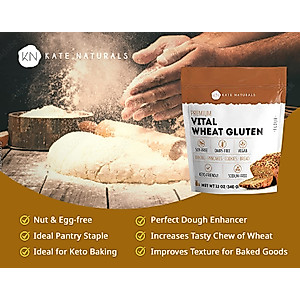 Kate Naturals Vital Wheat Gluten for Bread Making, Baking & Seitan (12oz). Natural Powder for Bread Machine. Non-GMO, High Protein Flour, Low Carb Bread for Vegan Gluten & Keto